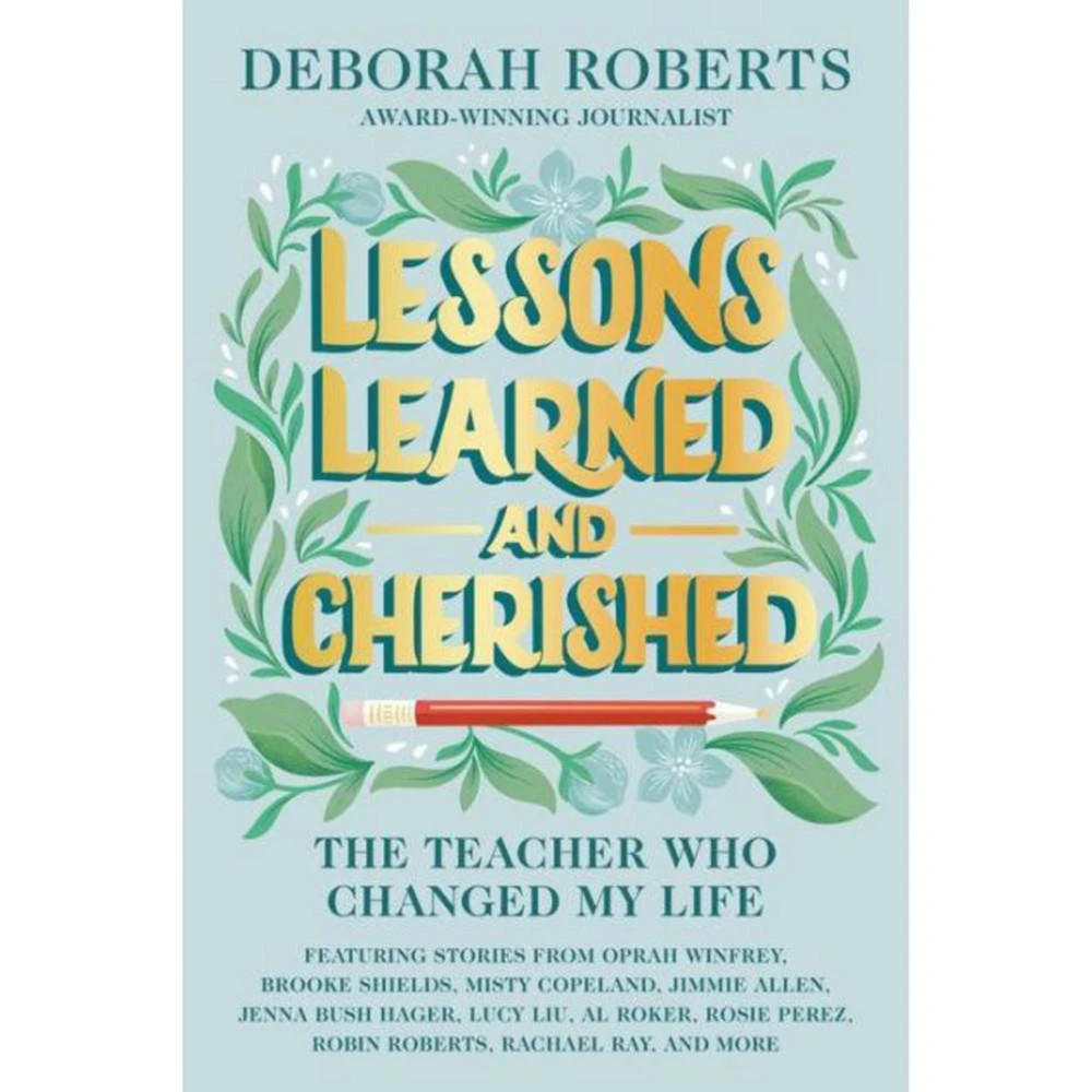 Barnes & Noble Lessons Learned and Cherished- The Teacher Who Changed ...